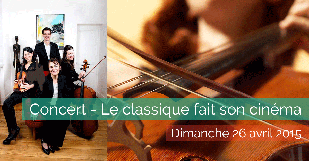 Concert classique - 26 avril 2015 - la Maison de la Terre