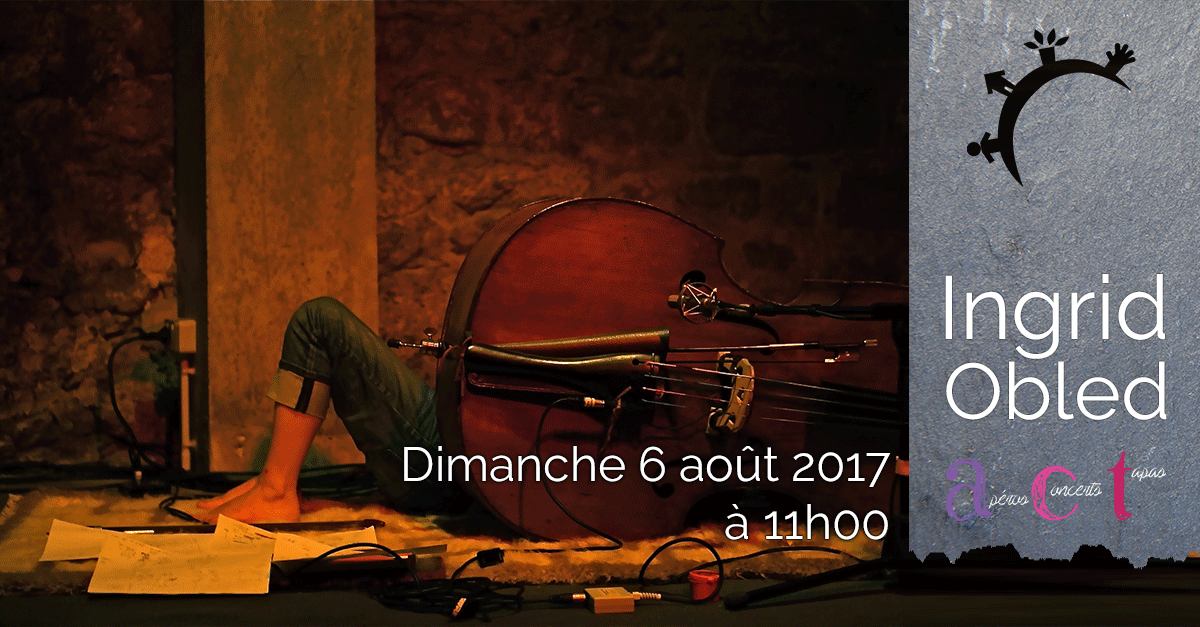 Brunch Concert - Ingrid Obled - Dim. 6 août 2017 - La Maison de la Terre