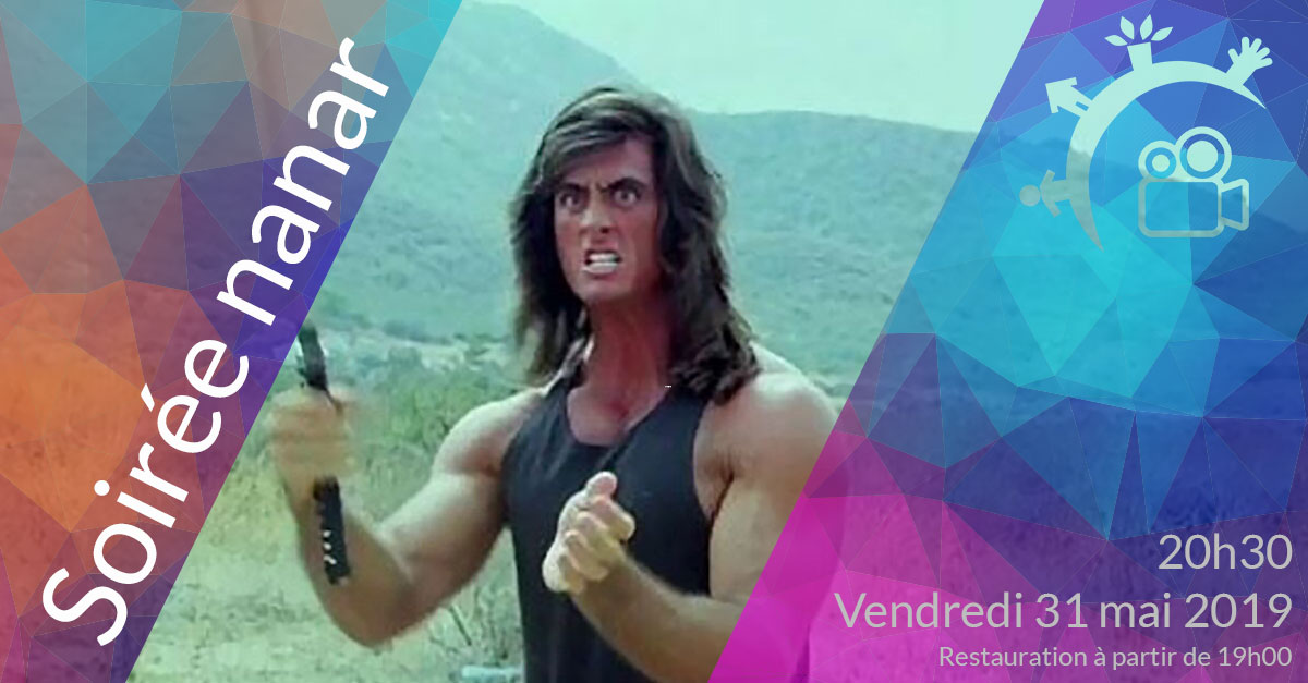 Projection, soirée Nanar, vendredi 31 mai 2019 - La Maison de la Terre